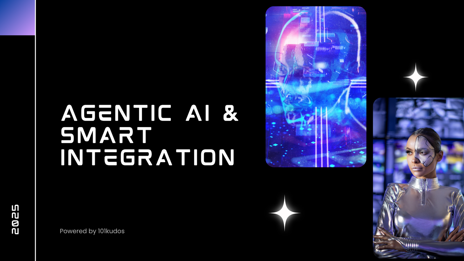 Agentic AI & Smart Integration - 101KUDOS